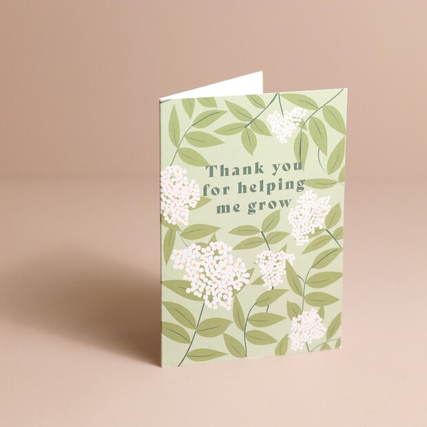 For Helping Me Grow Thank You Card | Lisa Angel