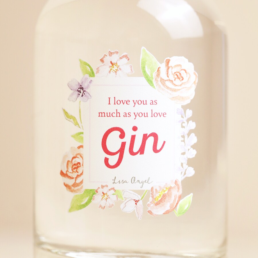 200ml Love You As Much As You Love Gin | Lisa Angel