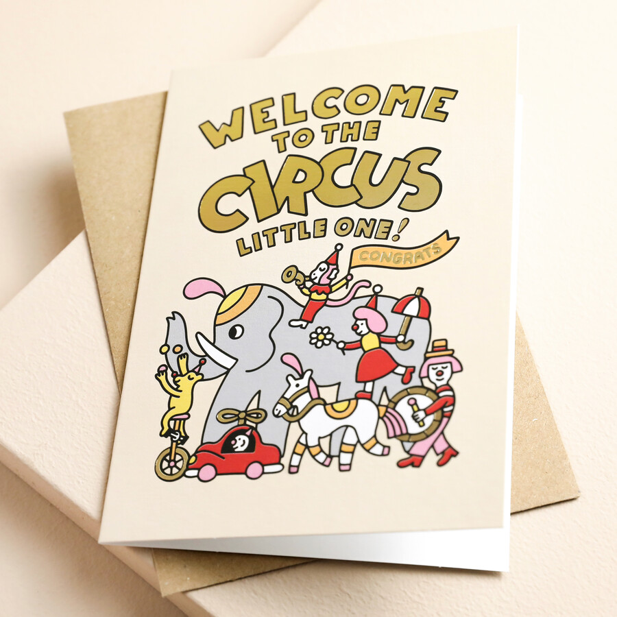 Welcome to the Circus New Baby Card | Ohh Deer | Lisa Angel