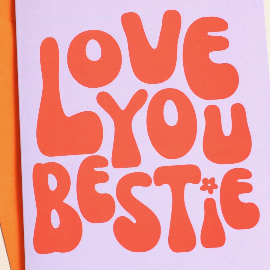 Love You Bestie Greeting Card | Proper Good | Lisa Angel