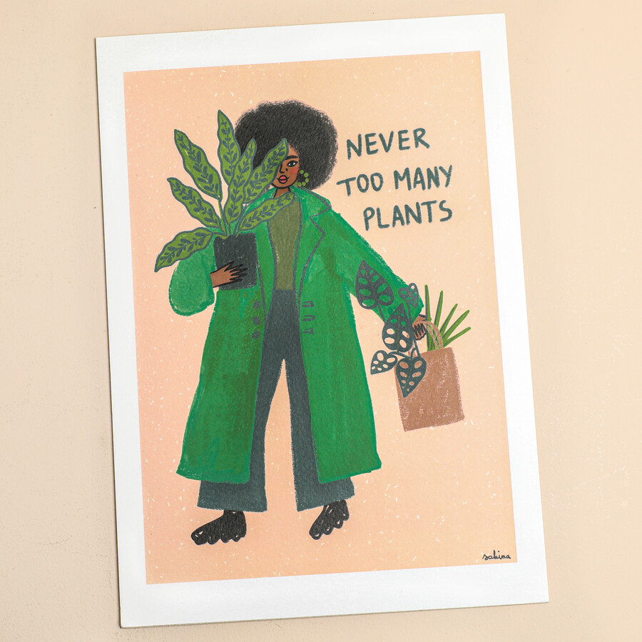 Never Too Many Plants A4 Print | Sakina Saidi | Lisa Angel